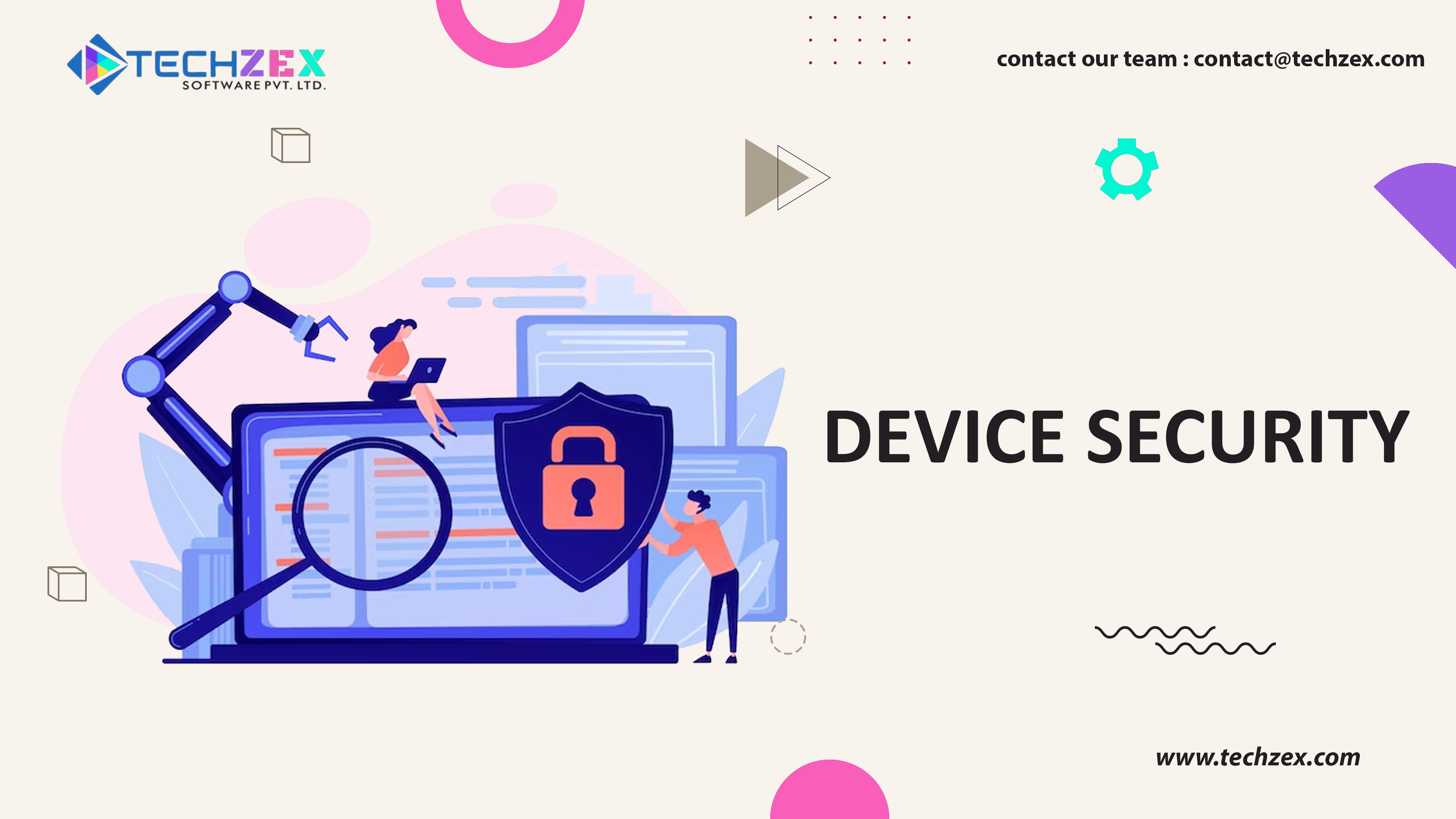 Device Security - Techzex Pvt Ltd.